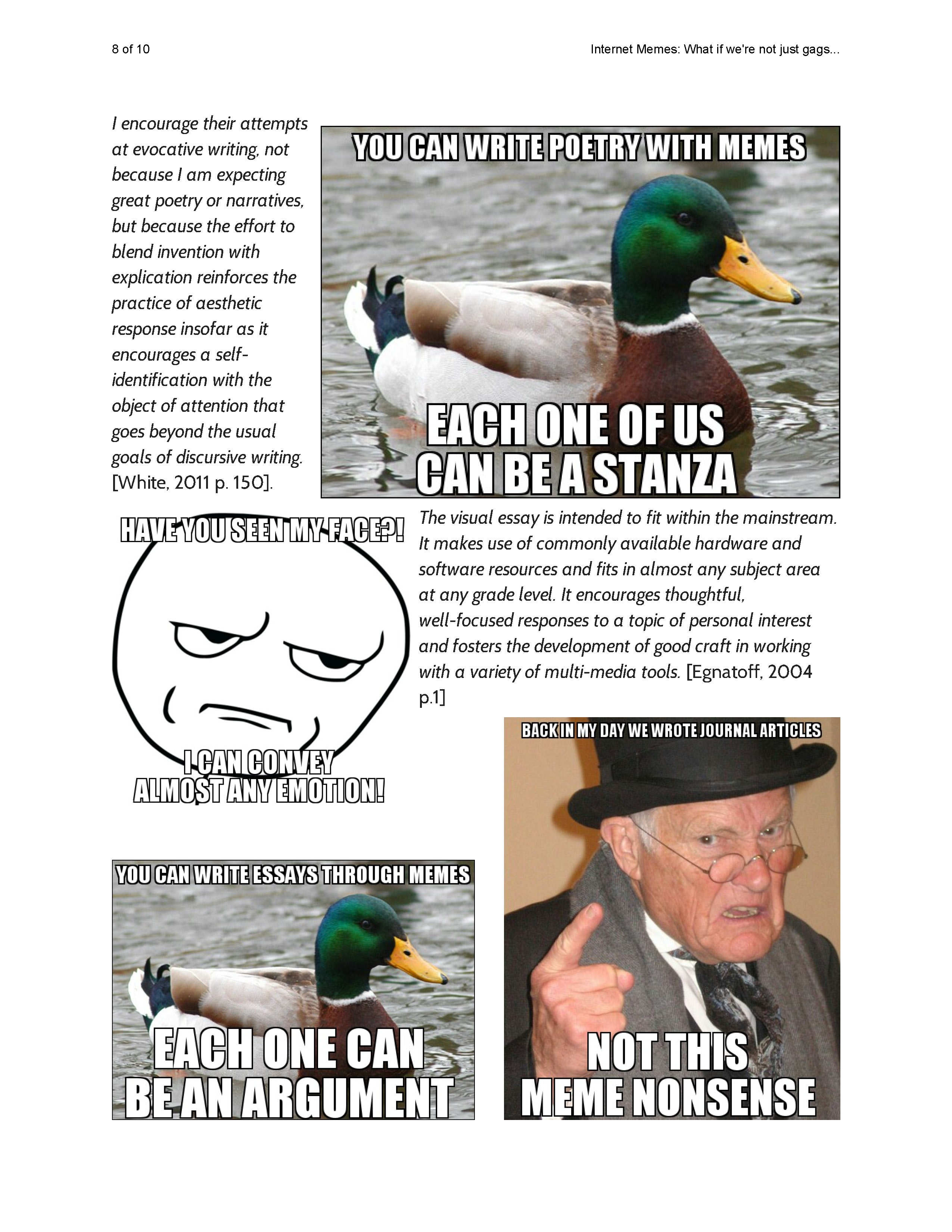 Internet Memes: What if we’re not just gags and we’re actually ...